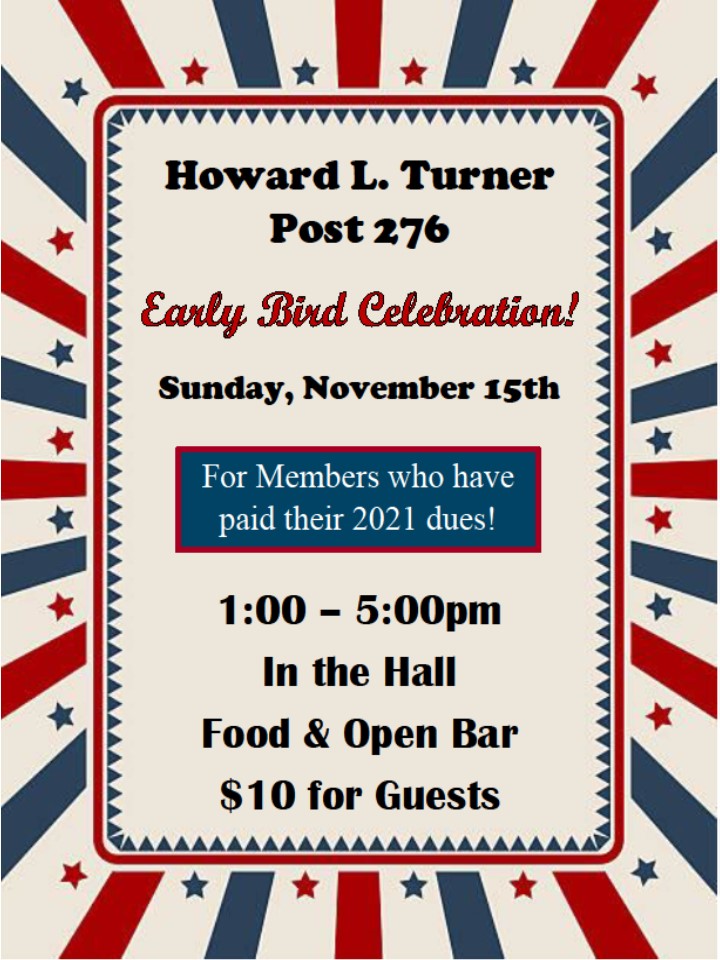 Early Bird - Howard L. Turner Post 276